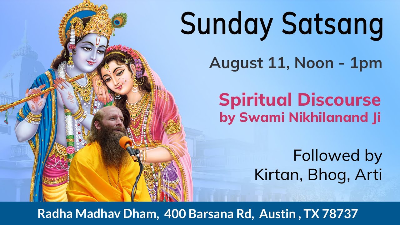 Spiritual Discourse | Swami Nikhilanand Ji | Radha Madhav Dham | 08 11 ...