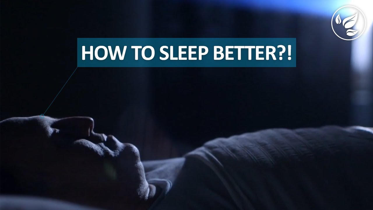 How To Sleep Better At Night Naturally - YouTube