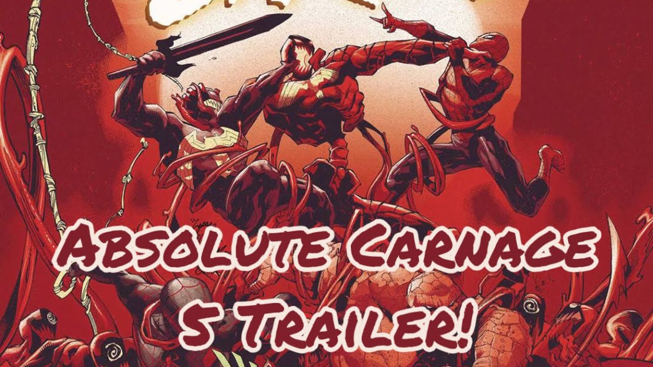 Absolute Carnage 5 Trailer - YouTube