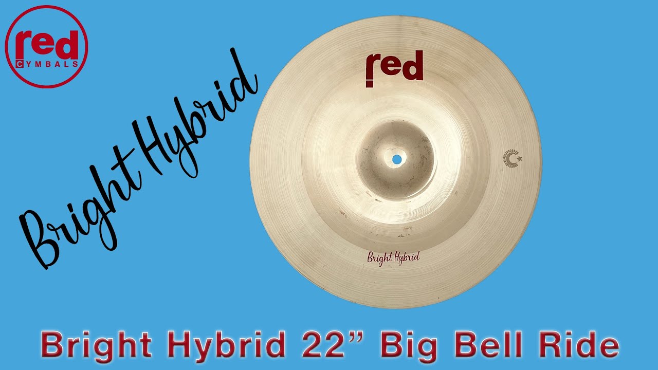 Bright Hybrid 22" Big Bell Ride Cymbal Demo - YouTube