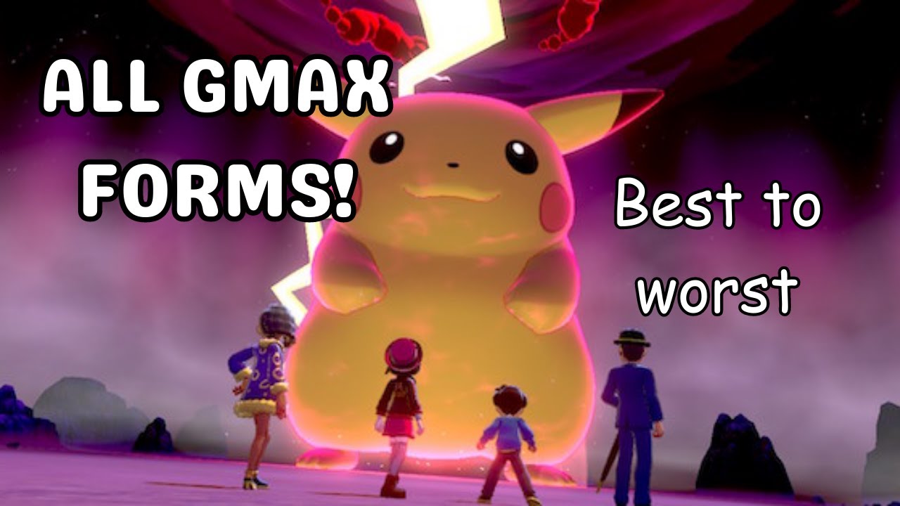 Ranking ALL the Pokemon GMAX forms! - YouTube
