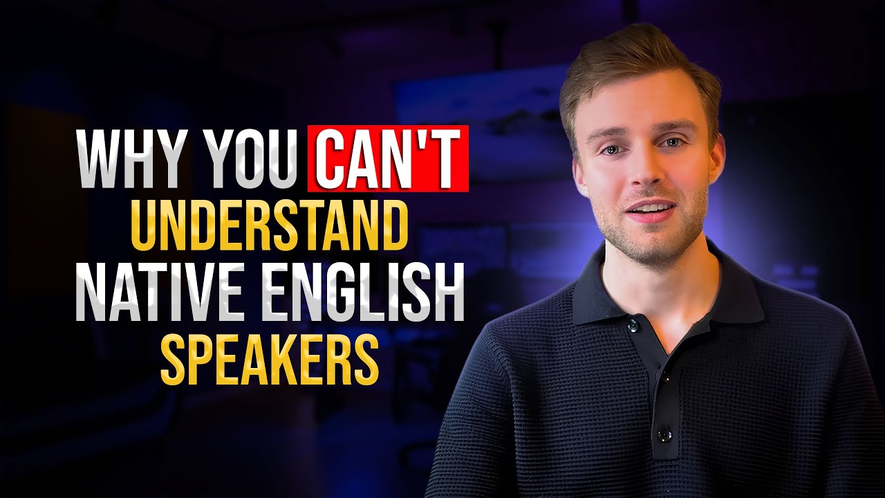 Why you can't understand native English speakers. - YouTube
