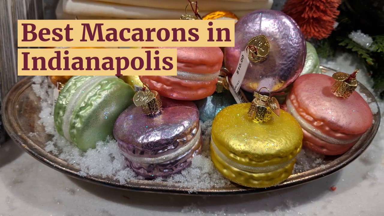 Best Macarons in Indianapolis | LAVS GUIDE - YouTube
