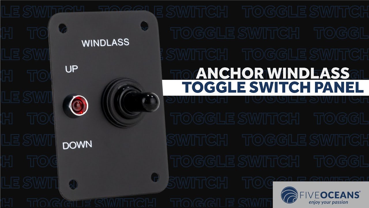 Anchor Windlass Toggle Switch Panel FO3740 BY: FIVE OCEANS - YouTube