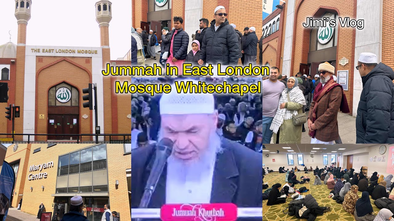 Jummah Prayer in East London Mosque |Ramadan last jummah in UK ...