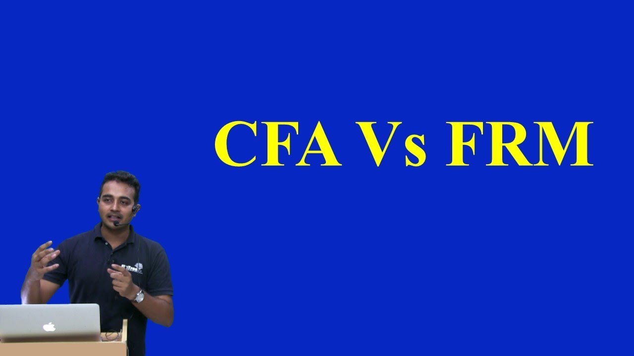 CFA vs FRM - YouTube
