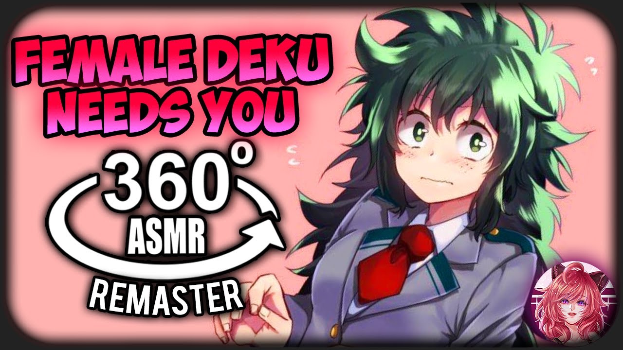 Female Deku Needs You~ 360º Vr My Hero Academia Remaster 2022 Youtube