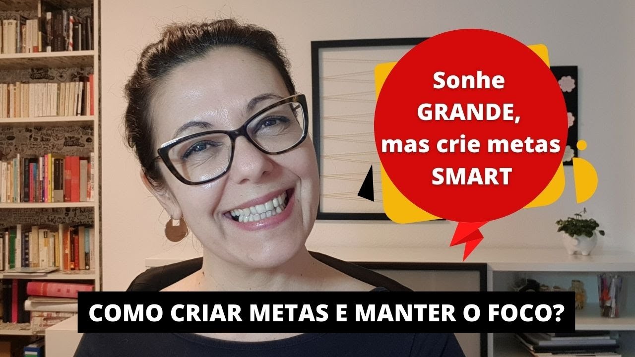🎯 Como criar metas e manter o foco? - YouTube