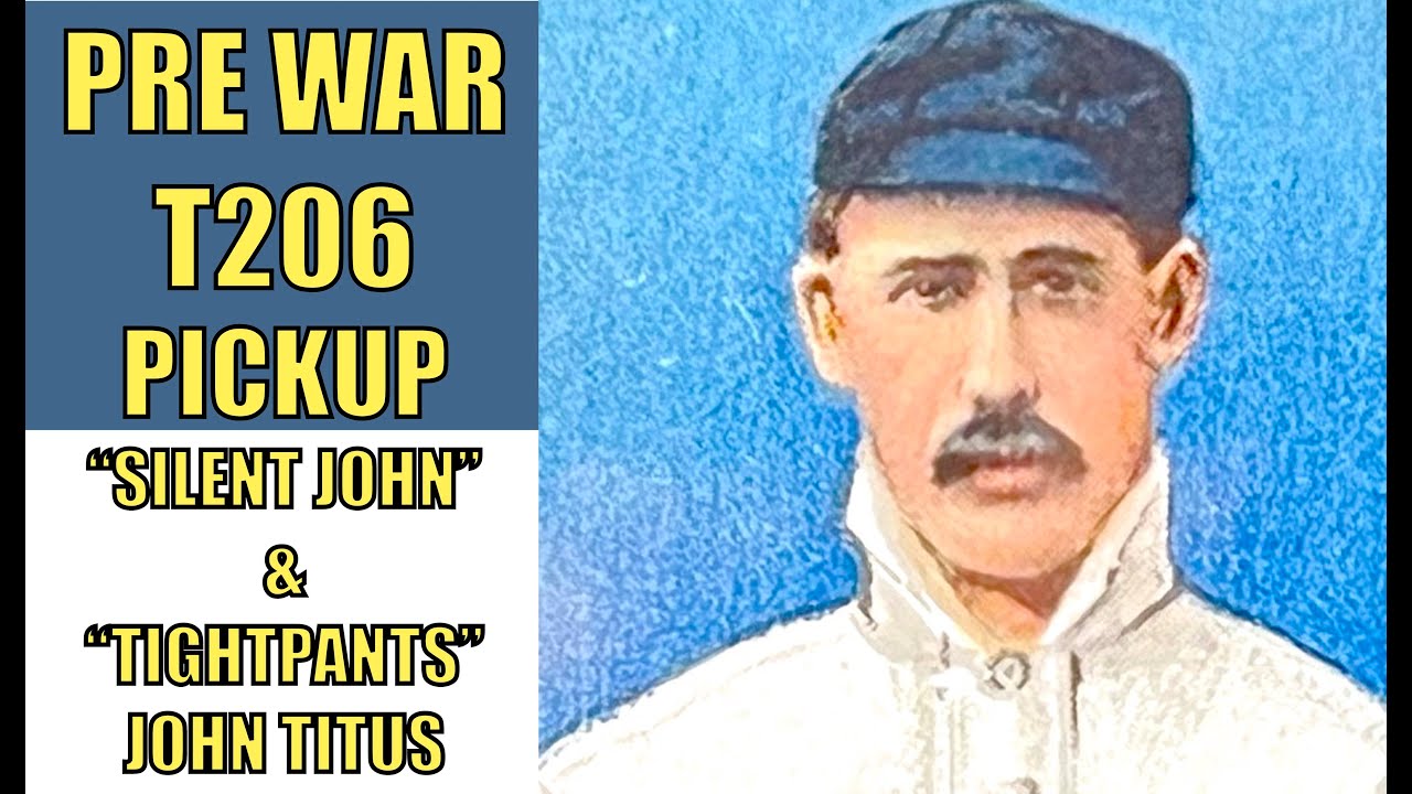 T206 Baseball Cards Pickup - John Titus - YouTube