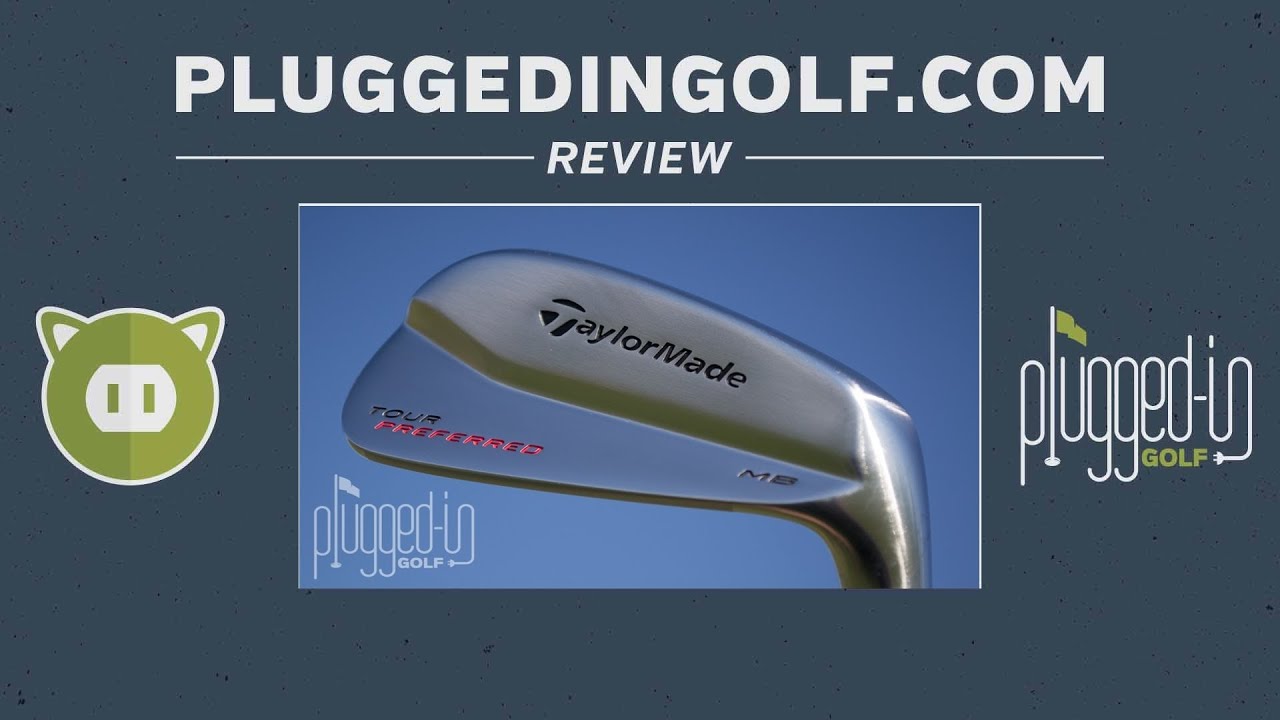 TaylorMade Tour Preferred MB Irons Review - PluggedInGolf.com - YouTube
