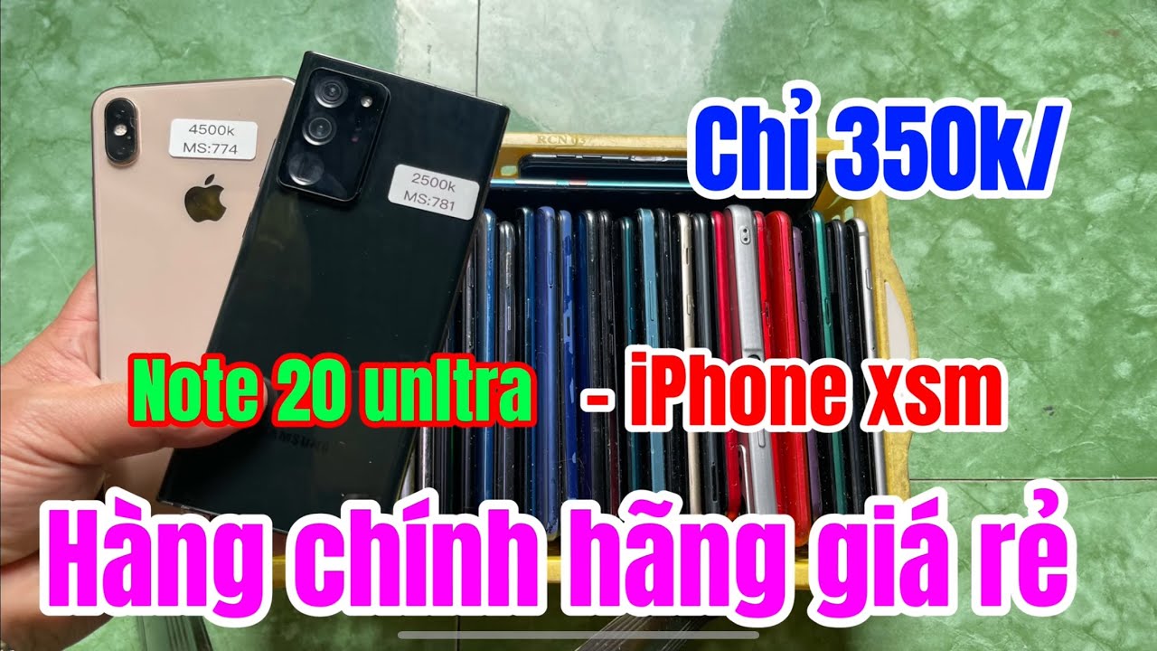 03/09 iPhone xsm- note 20 ultra giá rẻ - YouTube