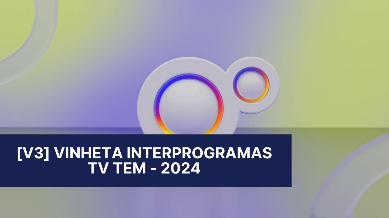 [V3] - Vinheta interprogramas TV TEM: 2024 - YouTube