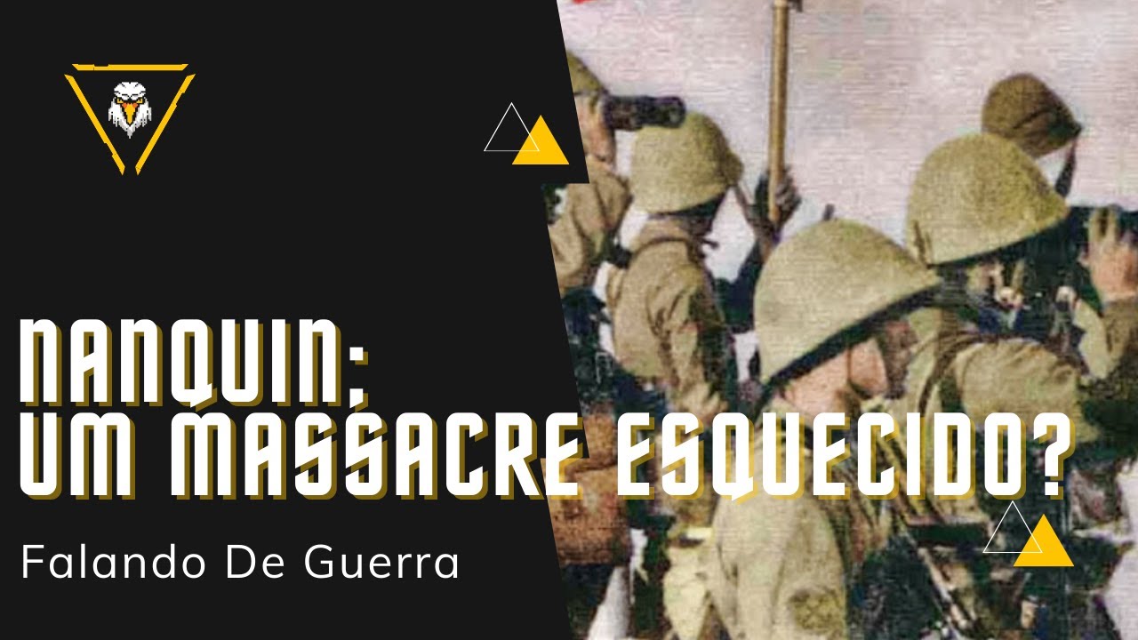 Nanquim: Um Massacre Esquecido? - YouTube