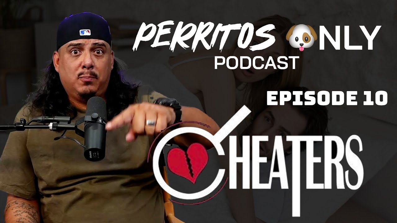 Perritos Only Podcast - Ep 10 - YouTube