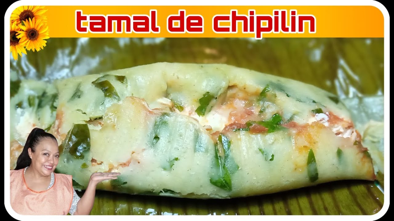 TAMALES DE CHIPILIN #LAMEJORRECETADETAMALES - YouTube