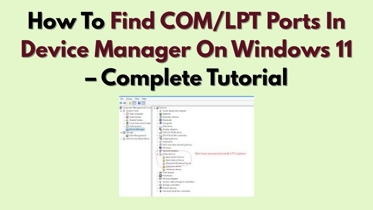 How To Find COM/LPT Ports In Device Manager On Windows 11 (2026 ...