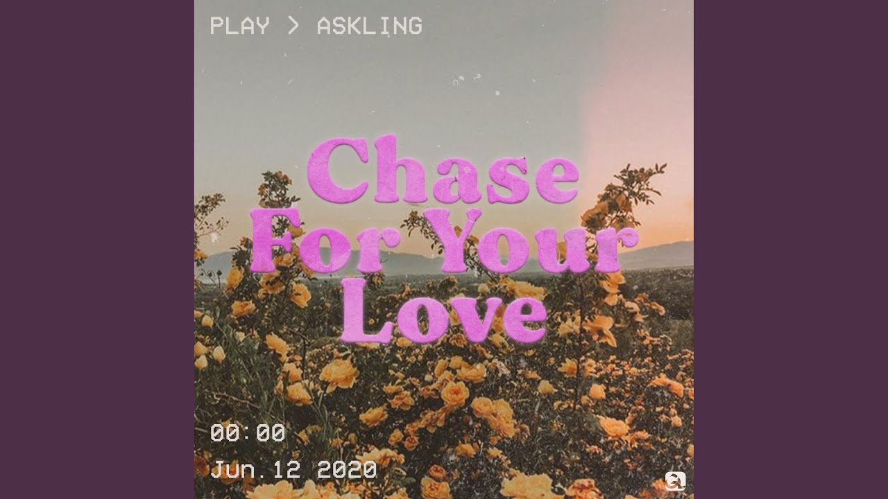 Chase For Your Love - YouTube Music