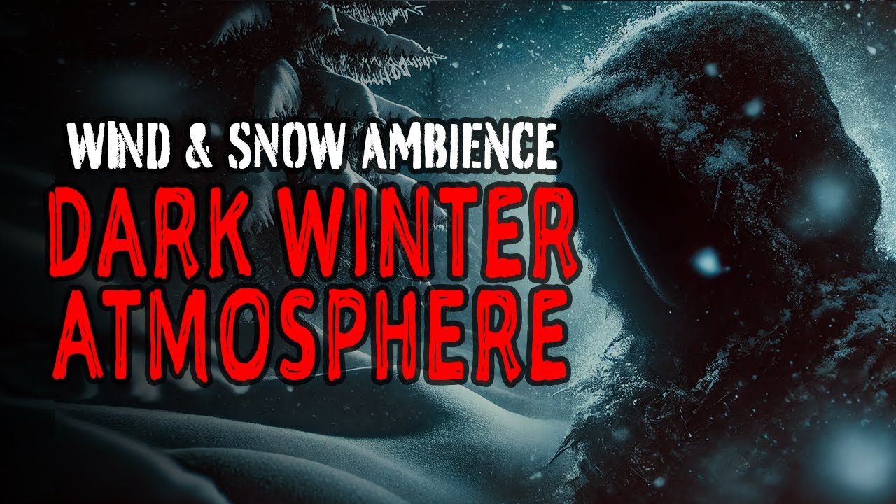 Dark Winter Ambience for Sleep & Relaxation | Howling Blizzard Wind ...