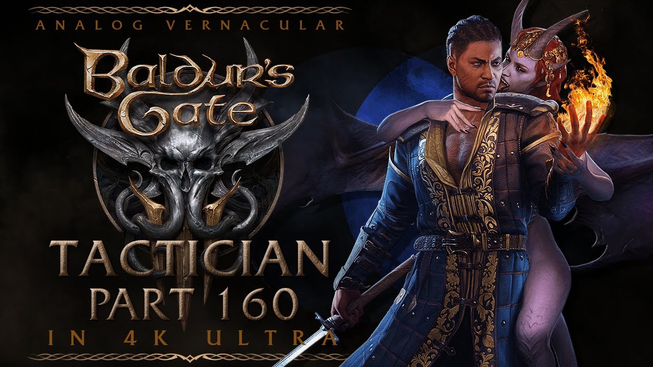 #160 Steel Watch Foundry | Baldur's Gate 3 Tactician Walkthrough | 4K ...