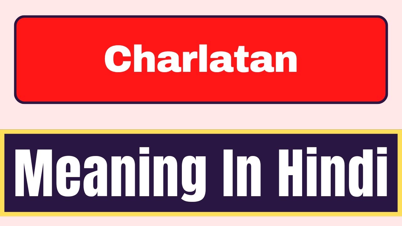 Charlatan meaning in hindi | What is Charlatan meaning in hindi ...