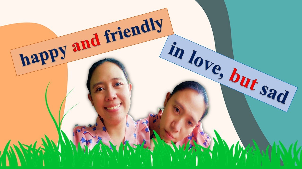 And or But with Positive and Negative Personality | Describing a Person ...