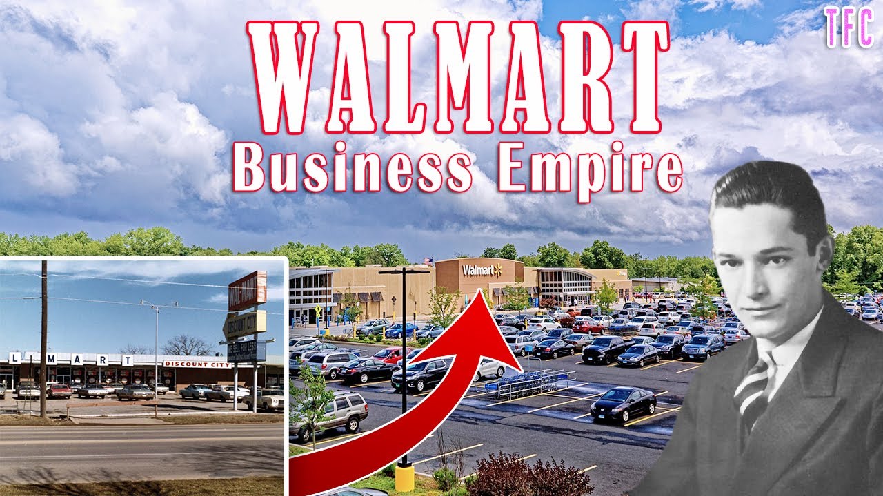 Walmart Business Empire - World's Biggest Company | How Big is Wal-Mart ...