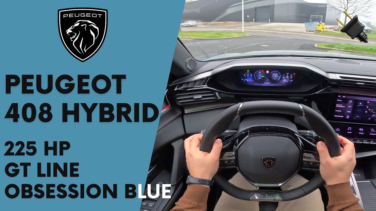Peugeot 408 Hybrid 225 GT, Obsession Blue, Silent POV test - YouTube
