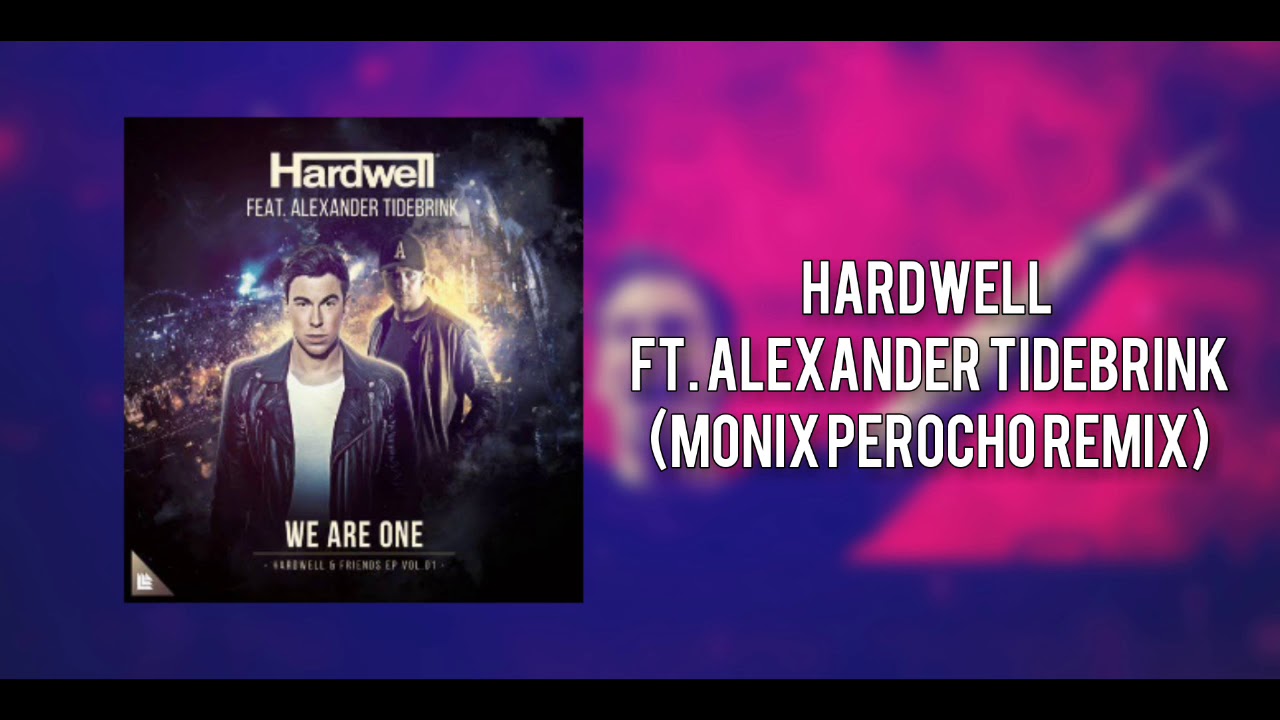Hardwell Ft. Alexander Tidebrink ( Remix) - YouTube