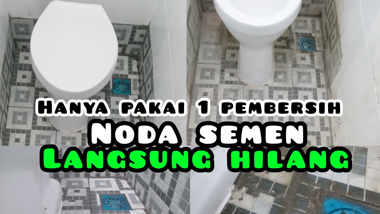 CARA MEMBERSIHKAN NODA SEMEN KERAMIK KAMAR MANDI HANYA PAKAI 1 PEMBERSIH NODA SEMEN LANGSUNG ...