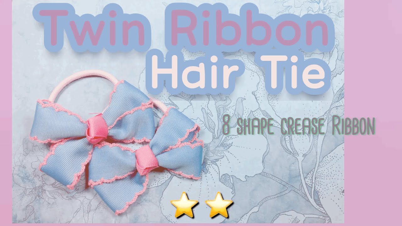 Easy DIY Twin Ribbon Bow Hair tie: 8 Shape Crease Ribbon - YouTube