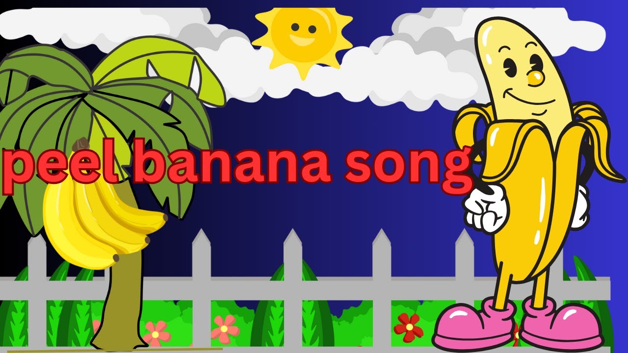 peel banana song /English rhymes - YouTube