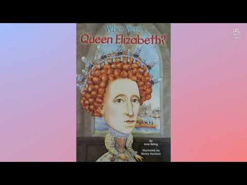 Who was Queen Elizabeth 1 |audio book for chapter 1 young Elizabeth ...