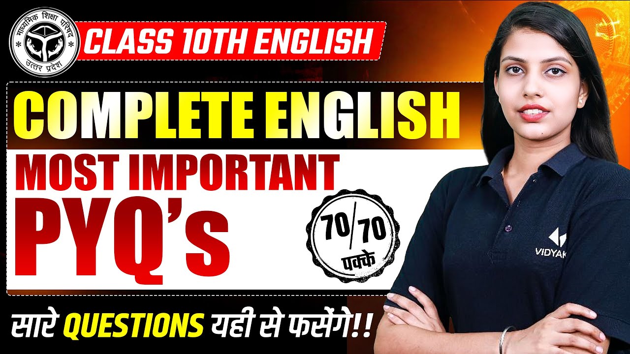 Class 10 Complete English Most Important PYQ's | Quick Revision | Score ...