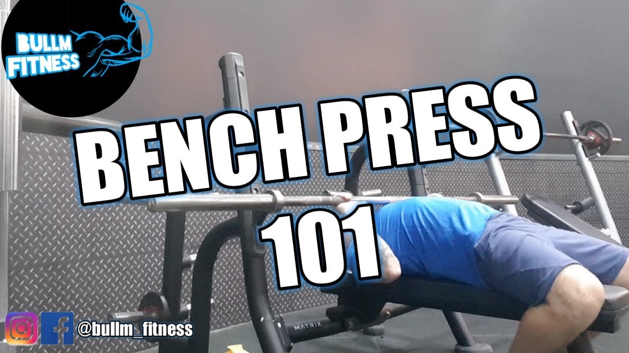 How to Bench Press | Bullm Fitness - YouTube