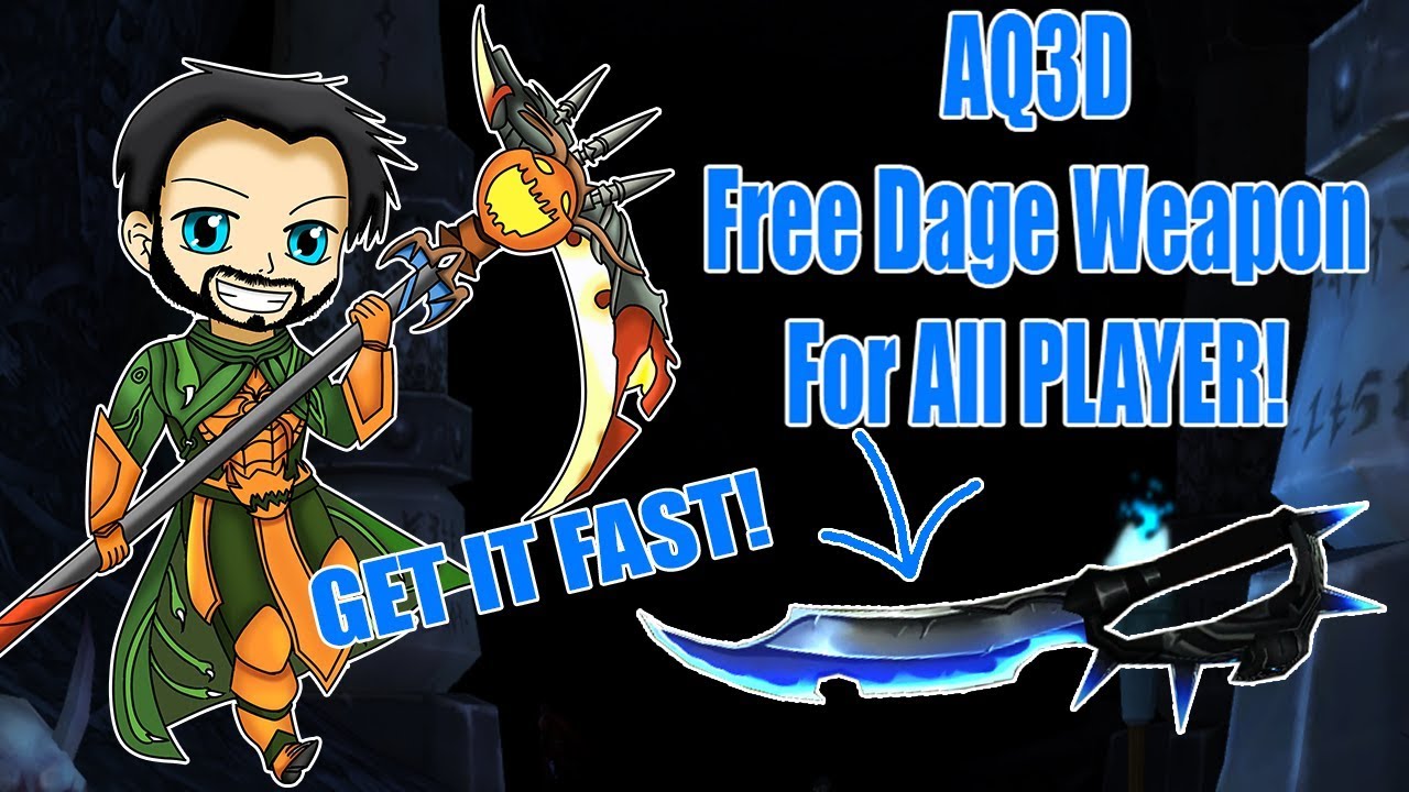 AQ3D: Free Dage Weapon For All PLAYERS! (limited time) - YouTube