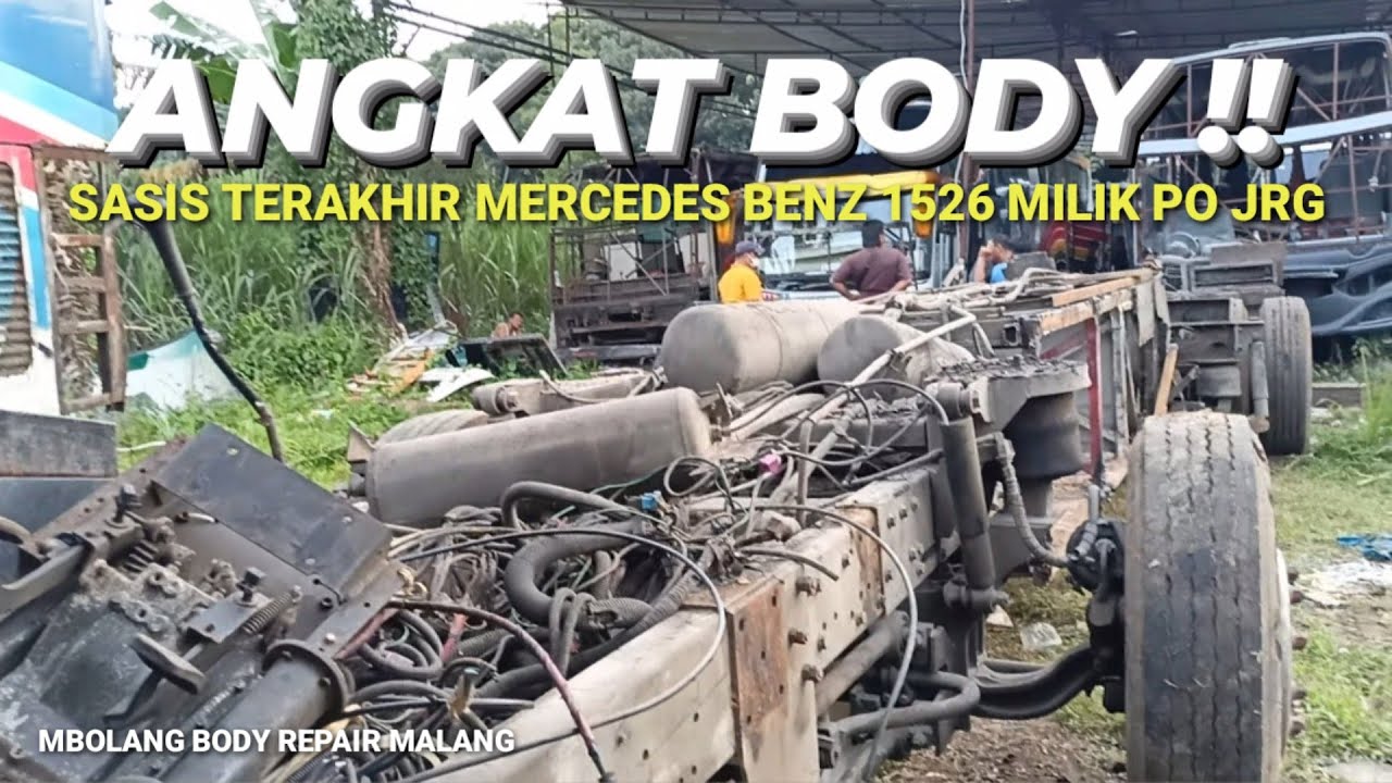 SASIS MERCEDES BENZ 1526 TERAKHIR PO JRG | MBOLANG BODY REPAIR MALANG ...