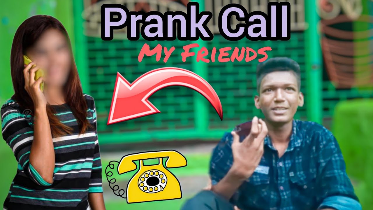 Prank call my friends 😂 Full FUN 🤣#prank #callprank #funnyvideo - YouTube