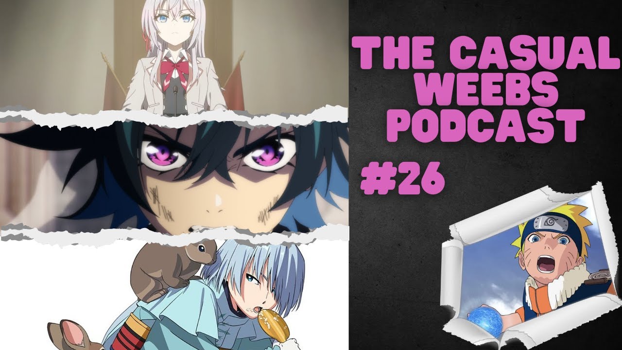 These 3 animes have been CARRYING | The Casual Weebs #26 - YouTube