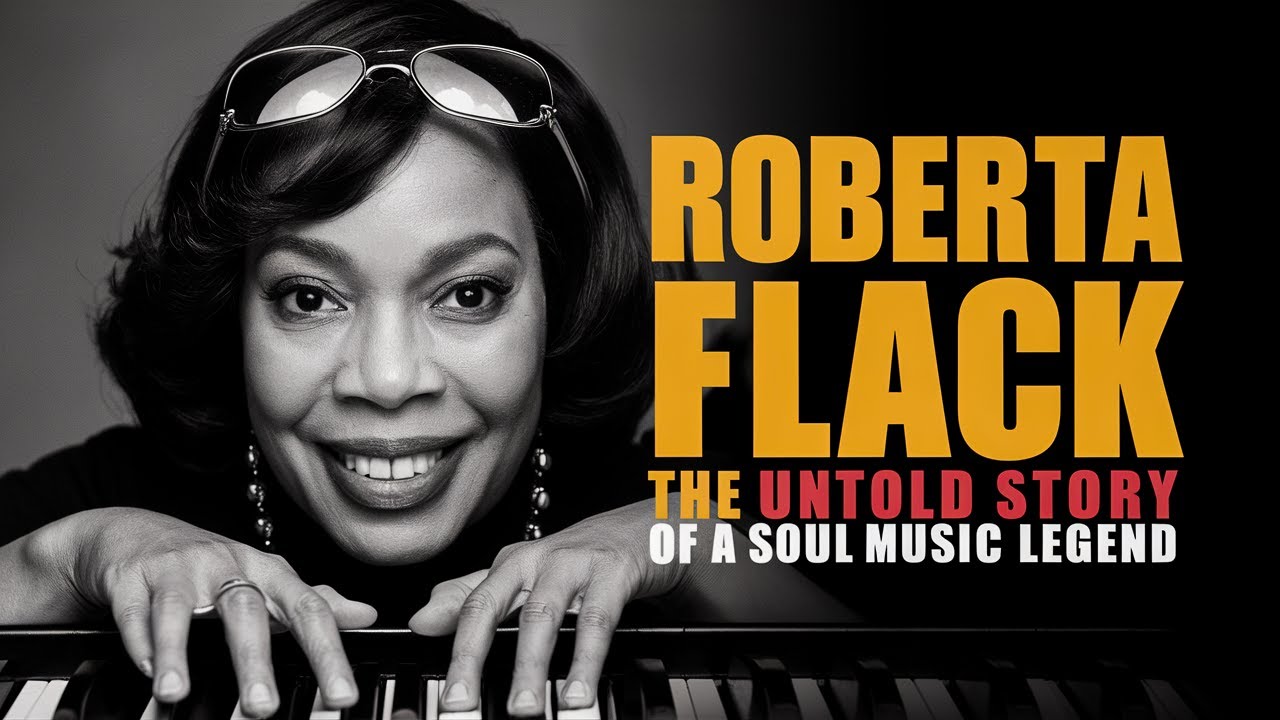 Roberta Flack: The Untold Story of a Soul Music Legend - YouTube