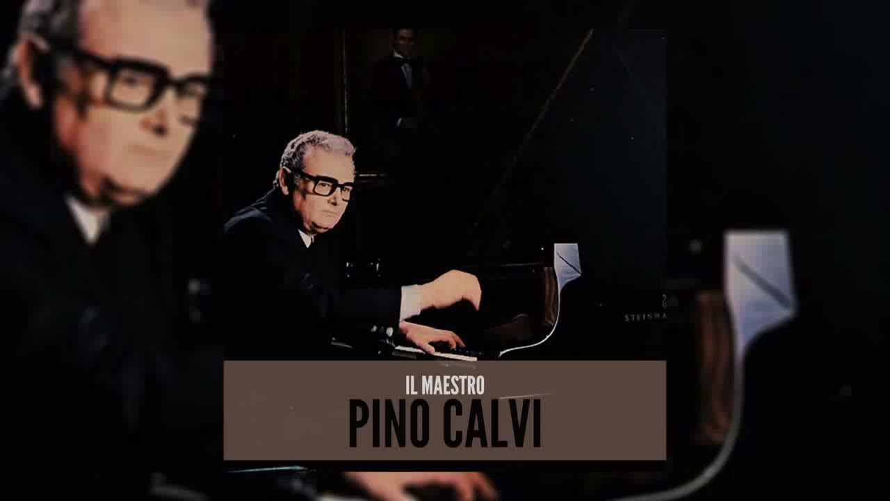 Il Maestro Pino Calvi (FULL ALBUM) - YouTube