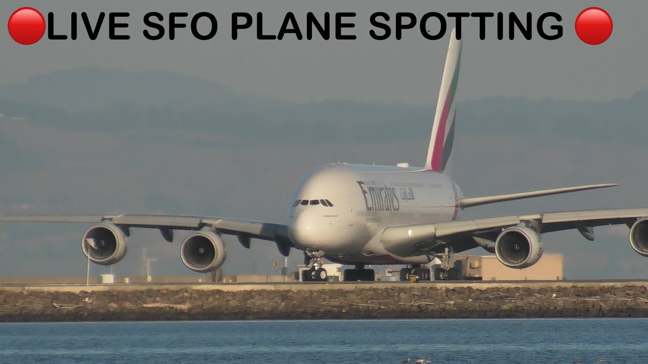 SFO LIVE 🔴 LIVE SAN FRANCISCO INTL AIRPORT PLANE SPOTTING / ARRIVALS ...