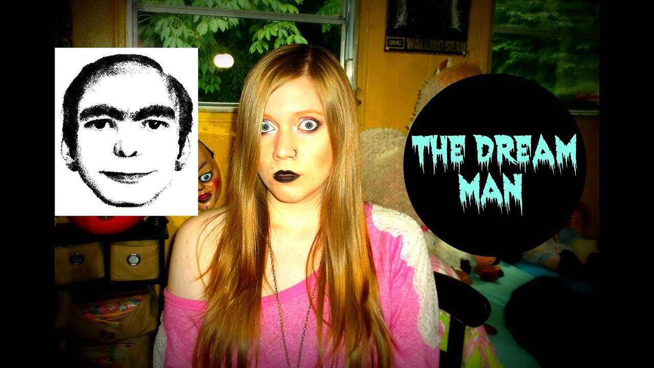 THE DREAM MAN... - YouTube
