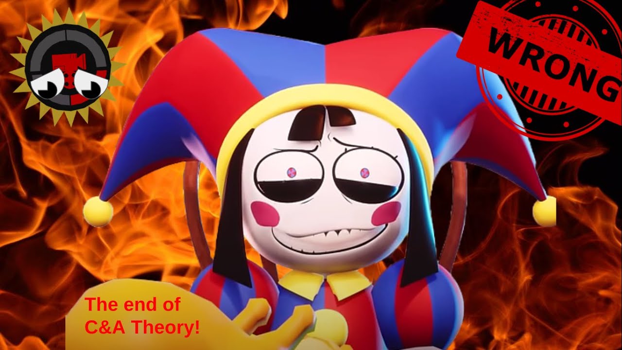 The END of the C&A Theory! Pomni and The Amazing Digital Circus Theory ...