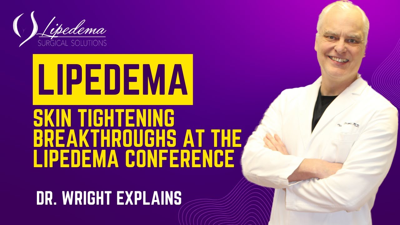 Dr Wright discusses skin tightening technology International Lipedema Conference in Vienna - YouTube