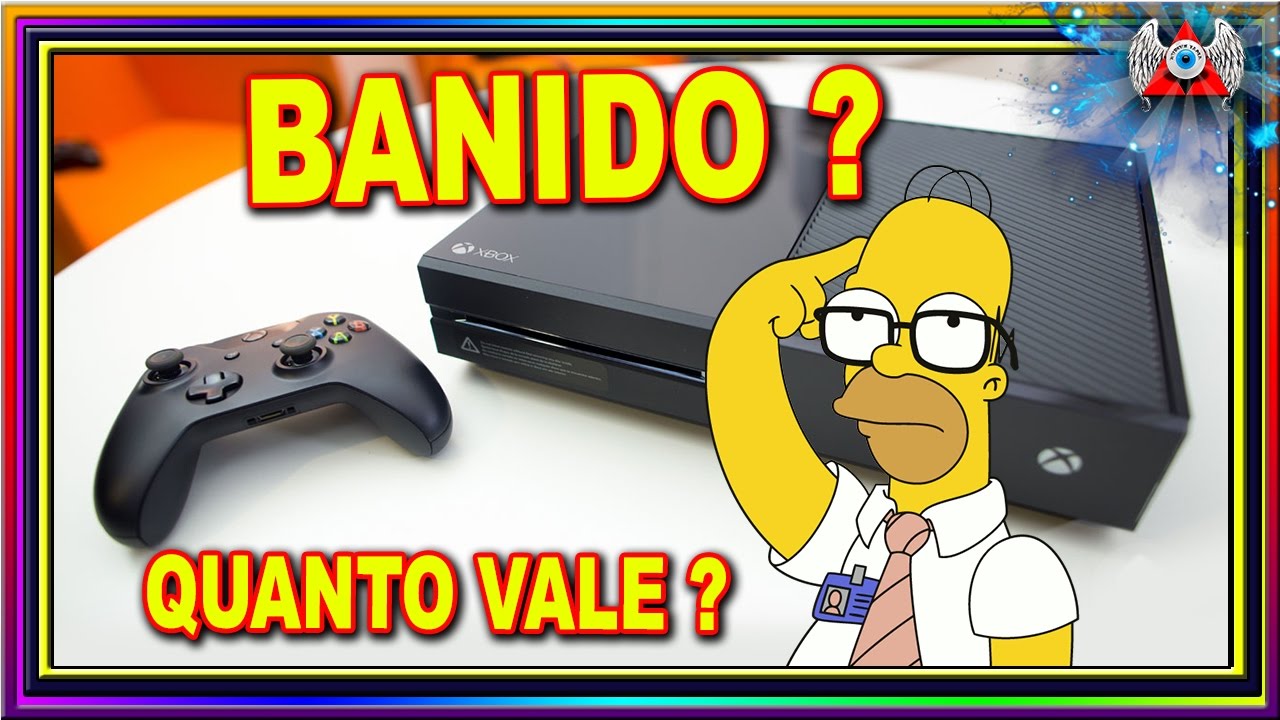 Quanto vale um XBOX ONE banido ? - YouTube