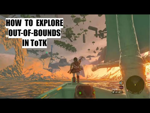 How to explore out-of-bounds in ToTK - YouTube