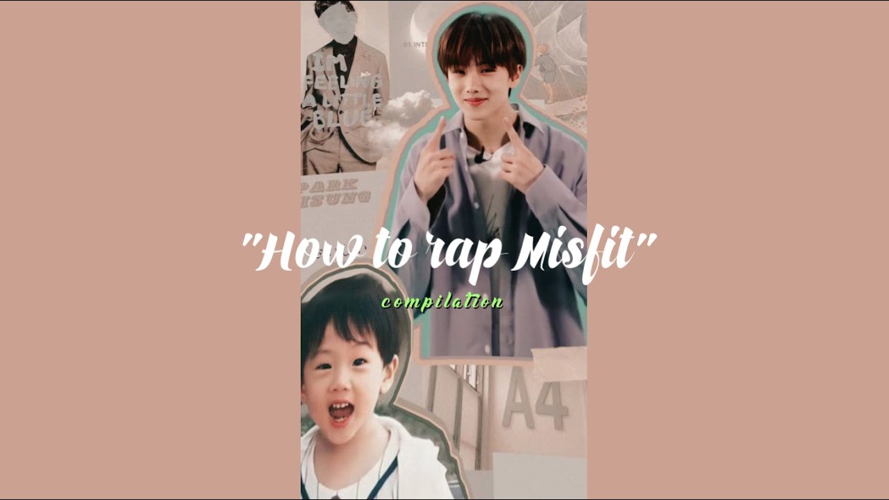 "How to rap Misfit" [compilation]¿ - YouTube