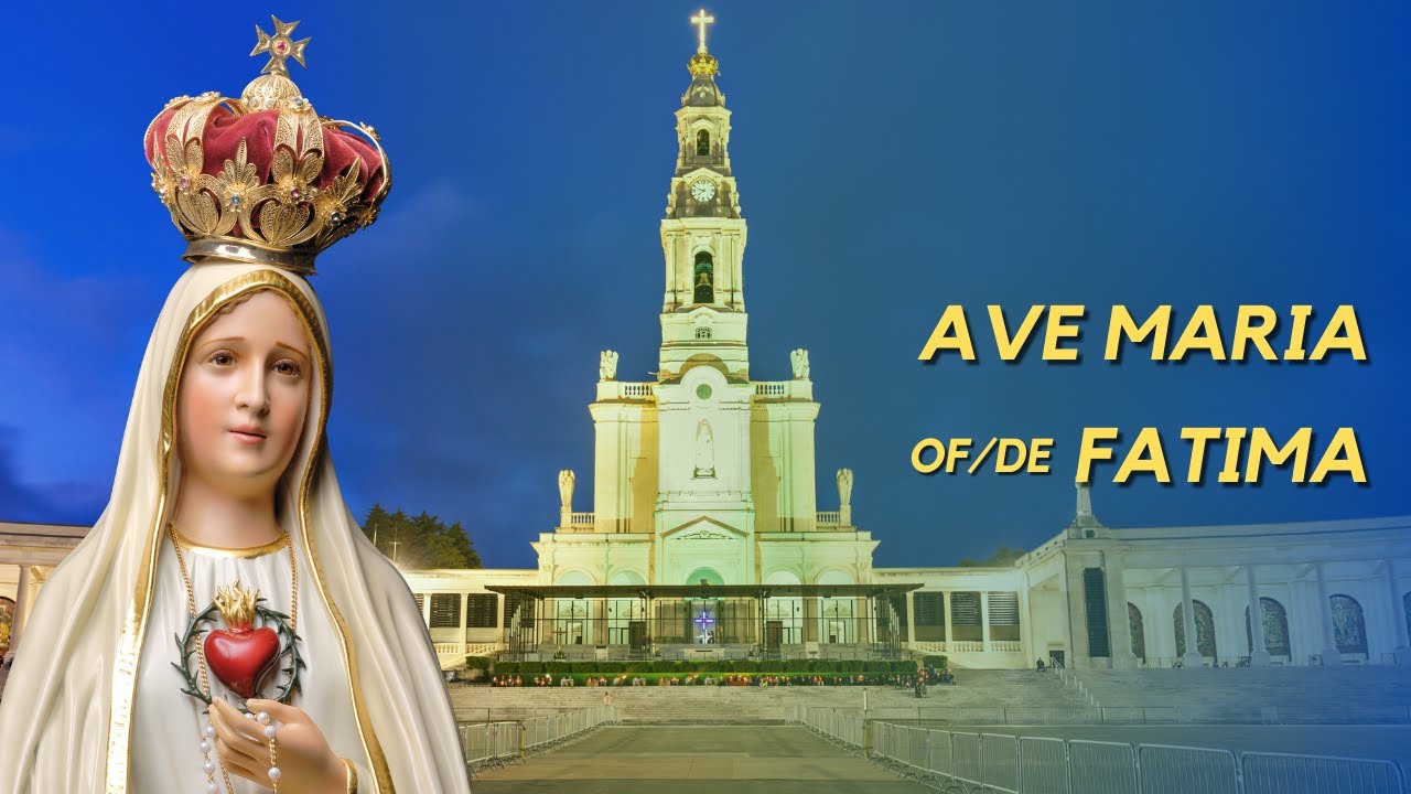Ave Maria of Fatima [Portuguese] - Heralds of the Gospel - YouTube