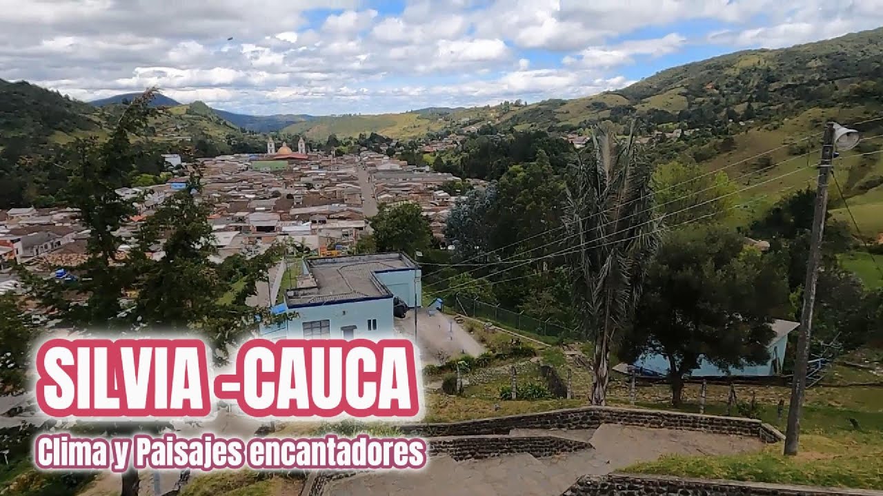 Silvia Cauca, pueblo encantador - YouTube