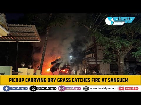 Pickup carrying dry grass catches fire at Sanguem - YouTube